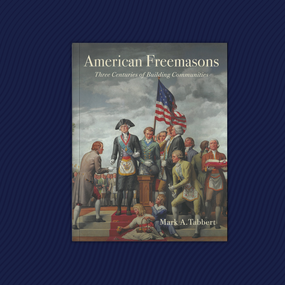 American Freemasons: Three Centuries of Building Communities - Scottish ...
