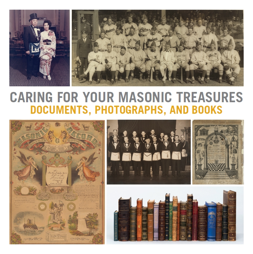 Caring For Your Masonic Treasures - Scottish Rite Masonic Museum & Library